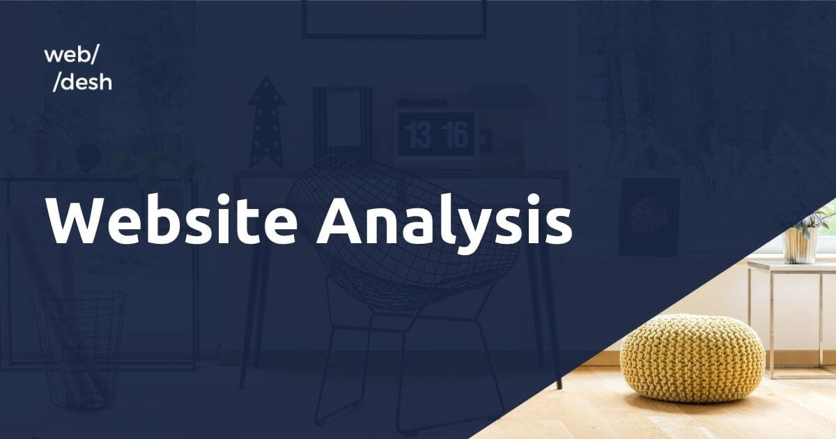 Get your website to work. For you. | Website Analysis - Webdesh